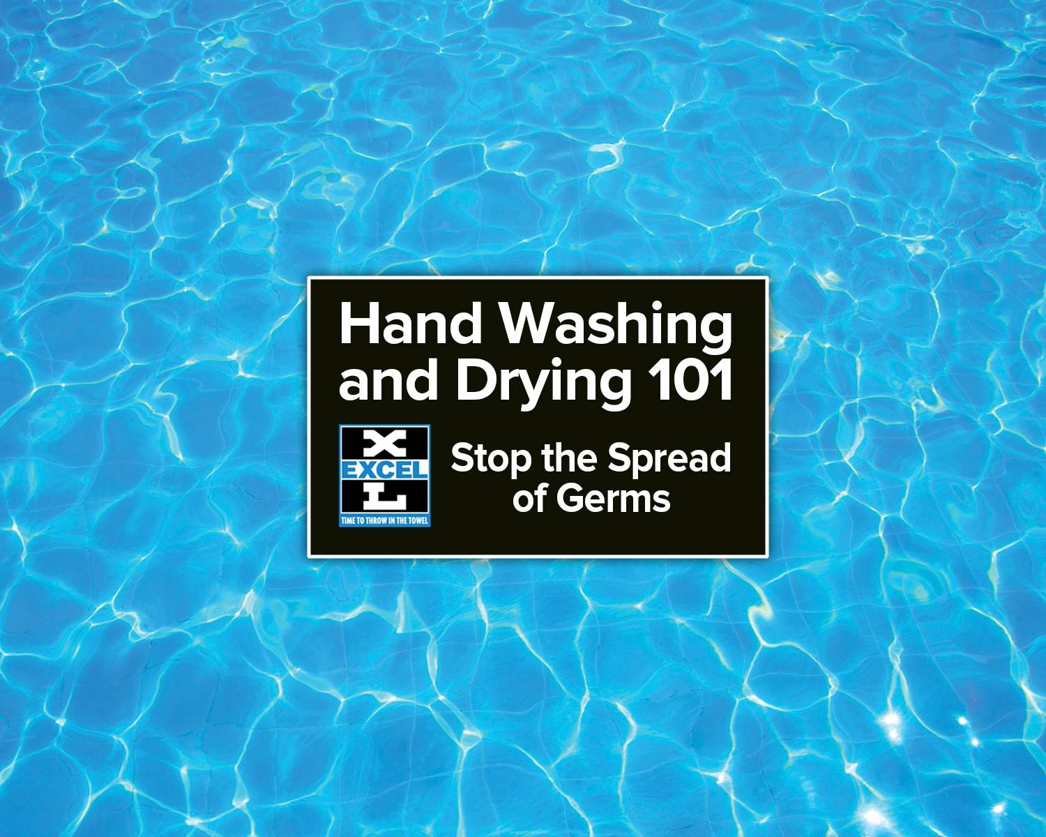 Hand Washing and Drying 101 – PUPN
